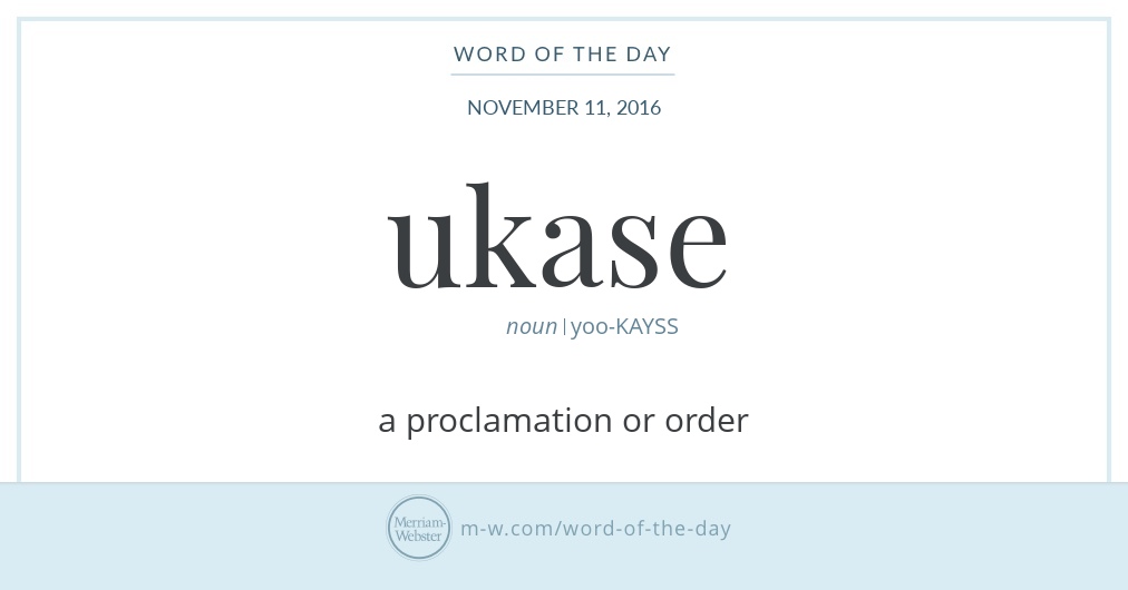 Word of the Day: Ukase | Merriam-Webster