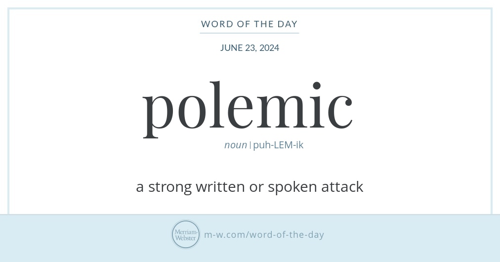 Word of the Day: Polemic | Merriam-Webster