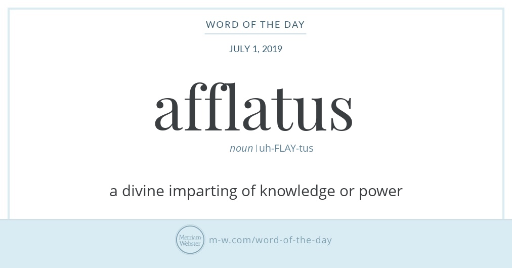 Word of the Day: Afflatus | Merriam-Webster