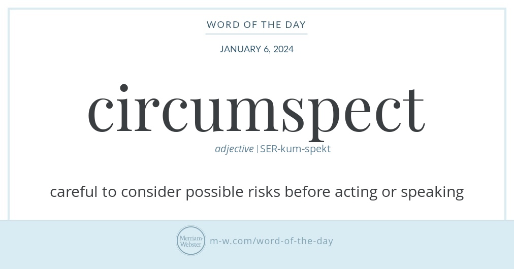 Word of the Day: Circumspect | Merriam-Webster
