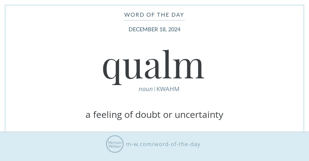 Word of the Day: Qualm | Merriam-Webster