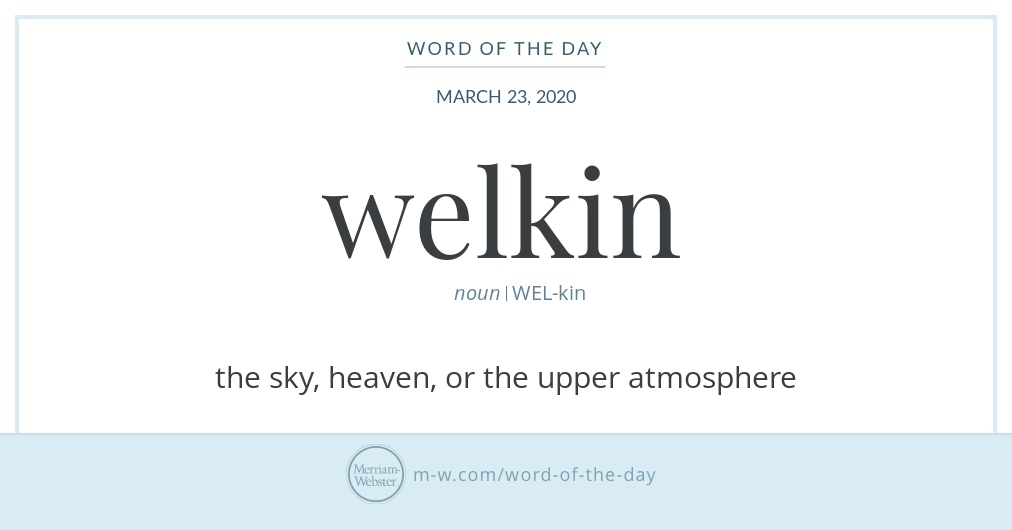 Welkin Meaning