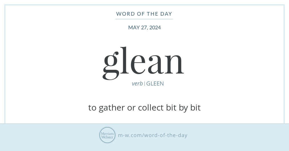 Word of the Day: Glean | Merriam-Webster