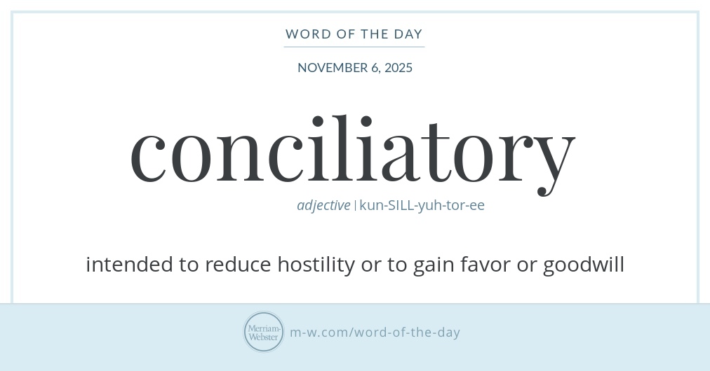 Word of the Day: Conciliatory | Merriam-Webster