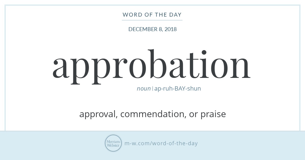 Word of the Day: Approbation | Merriam-Webster