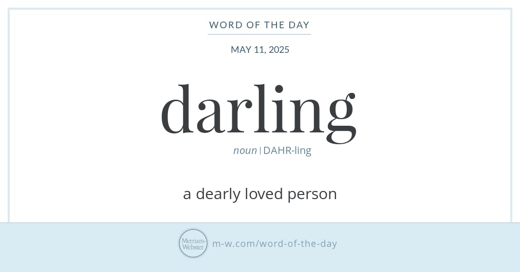 Word of the Day: Darling | Merriam-Webster