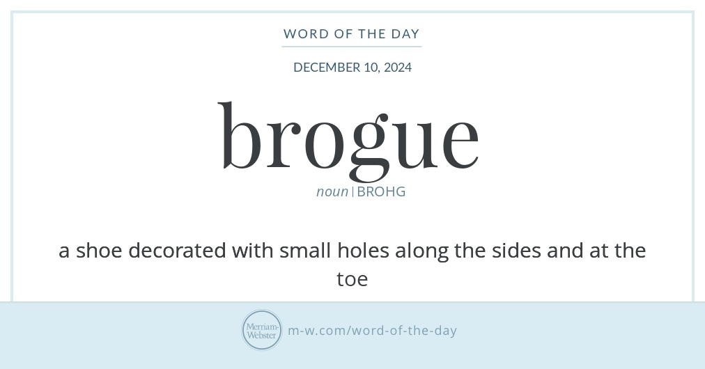 Word of the Day: Brogue | Merriam-Webster