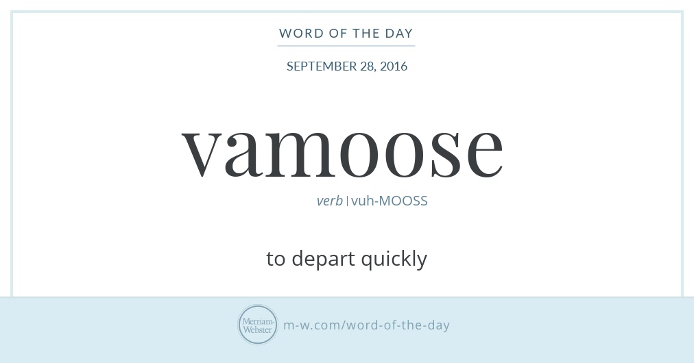 Word of the Day: Vamoose | Merriam-Webster