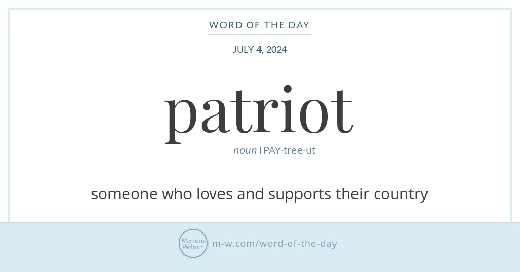 Word of the Day: Patriot | Merriam-Webster