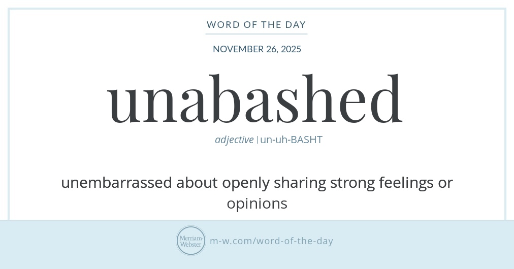 Word of the Day: Unabashed | Merriam-Webster